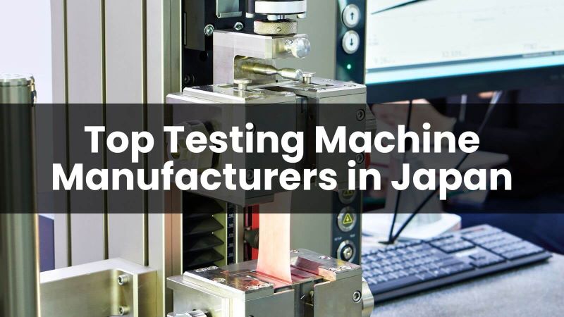 Top 5 Testing Machine Manufacturers in Japan - WTS