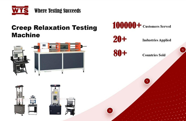 Product Show-Creep Relaxation Testing Machine - WTS