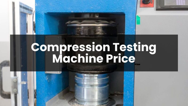 What Is the Price of a Compression Testing Machine? 2025 Price List - WTS